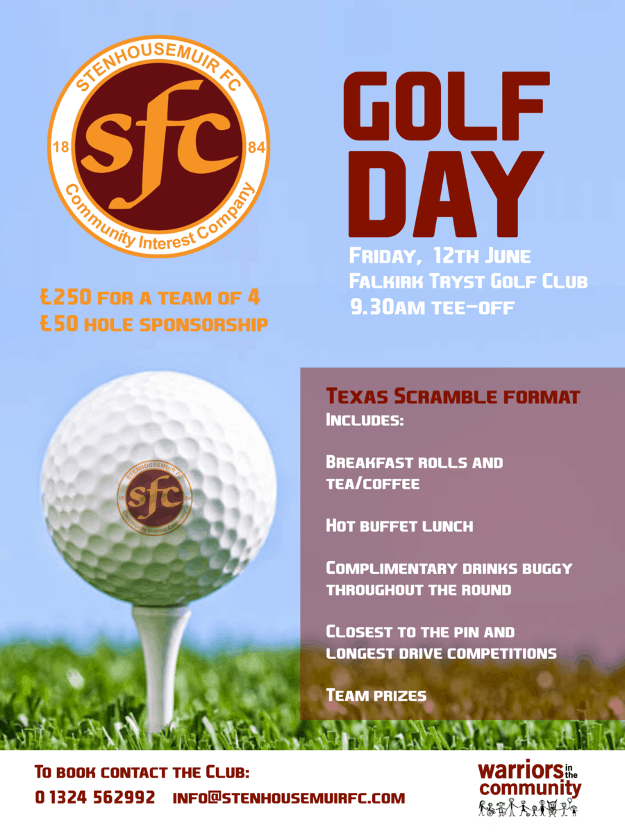Warriors Golf Day- Bookings now OPEN - Stenhousemuir FC
