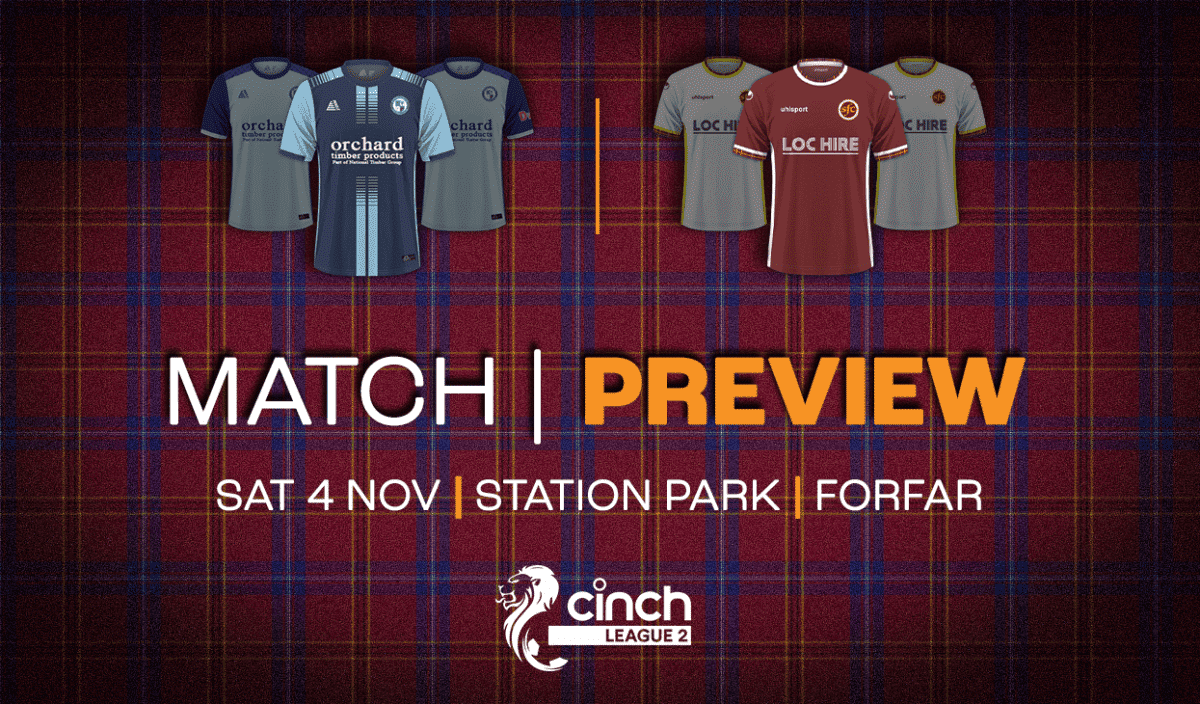 Match Preview | vs Forfar Athletic | Stenhousemuir FC